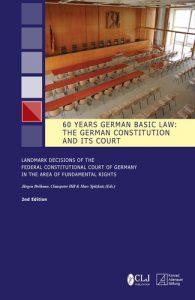 60 Years German Basic Law: The German Constitution And Its Court ...